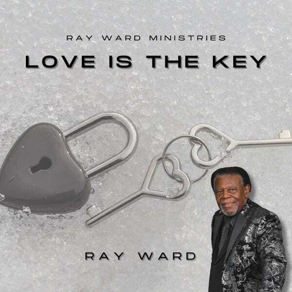 Ray Ward - Love Is the Key